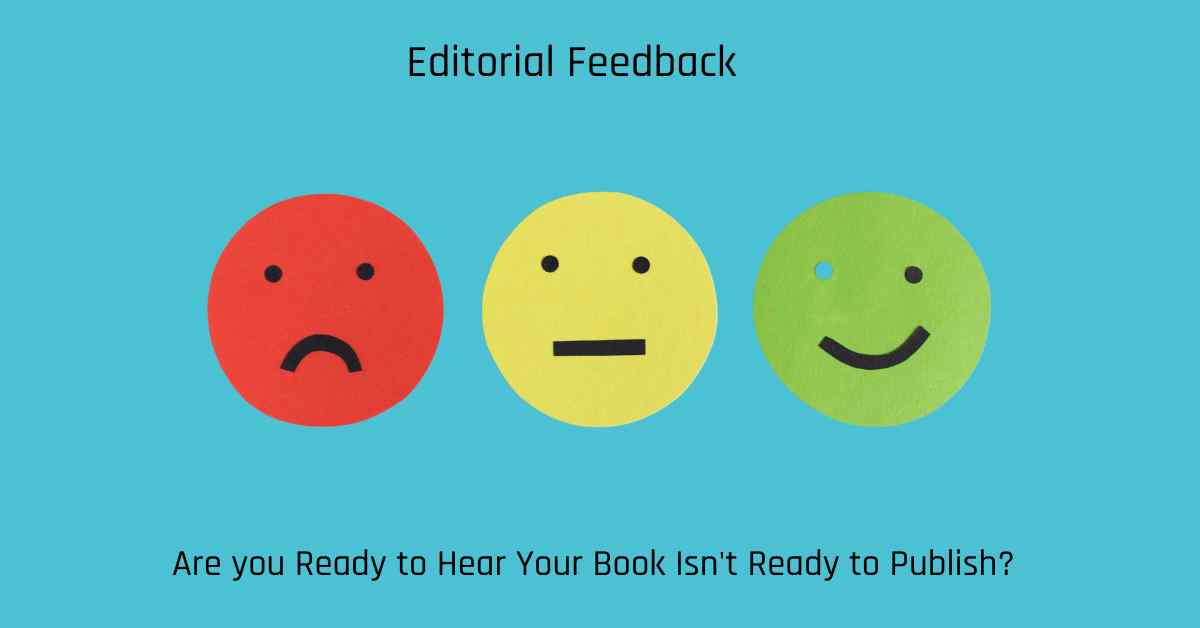 5 Ways To Deal With Honest Editorial Feedback | Janey Burton