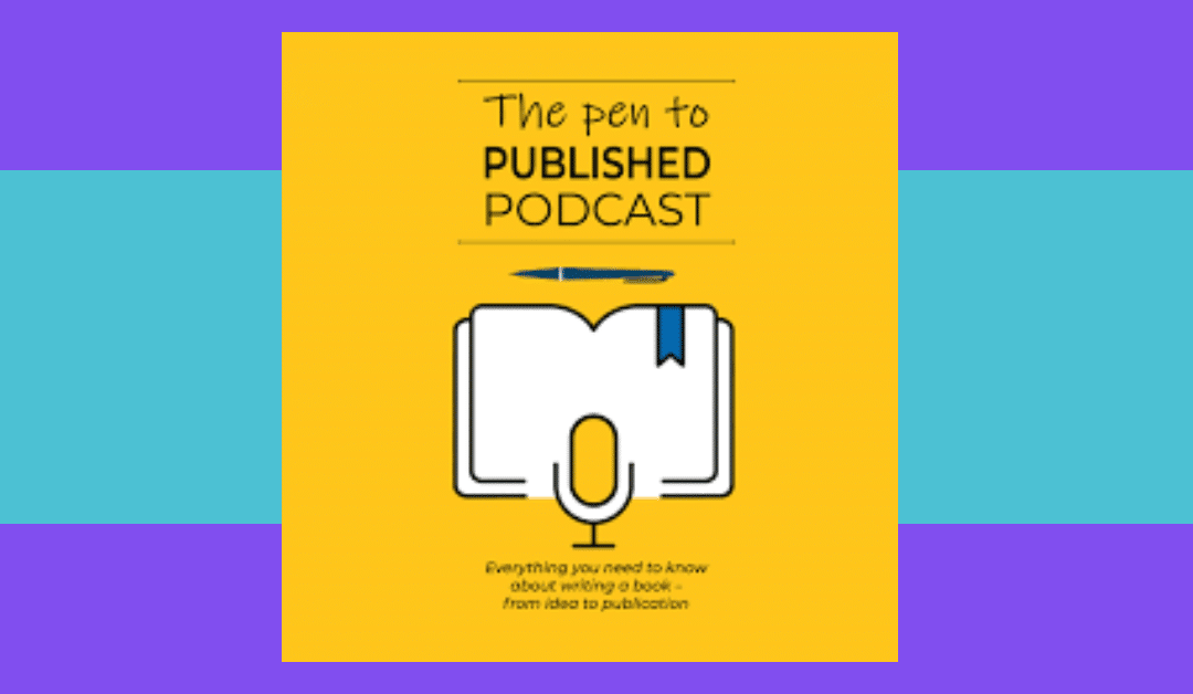 A Really Useful Episode Of The Pen To Published Podcast: An Interview ...